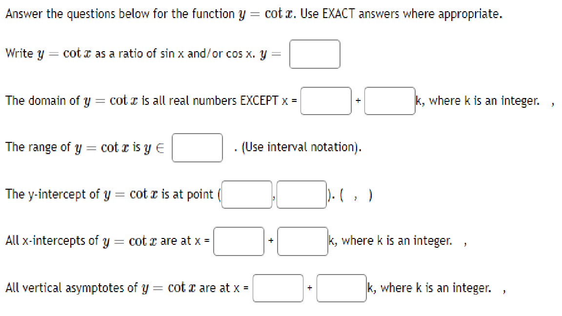 Solved Answer the questions below for the function y = cot | Chegg.com