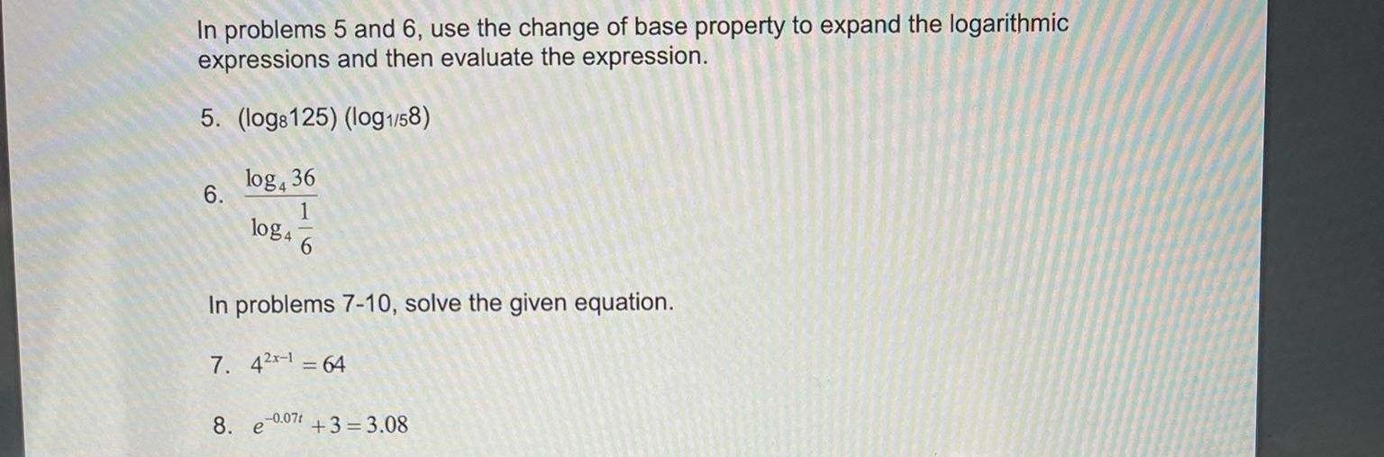 Solved In problems 5 and 6, use the change of base property | Chegg.com