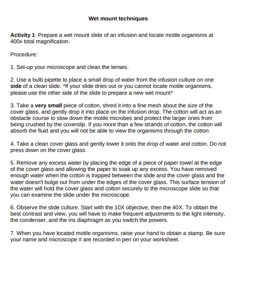 Background and uses: Wet mounts are slides made using | Chegg.com
