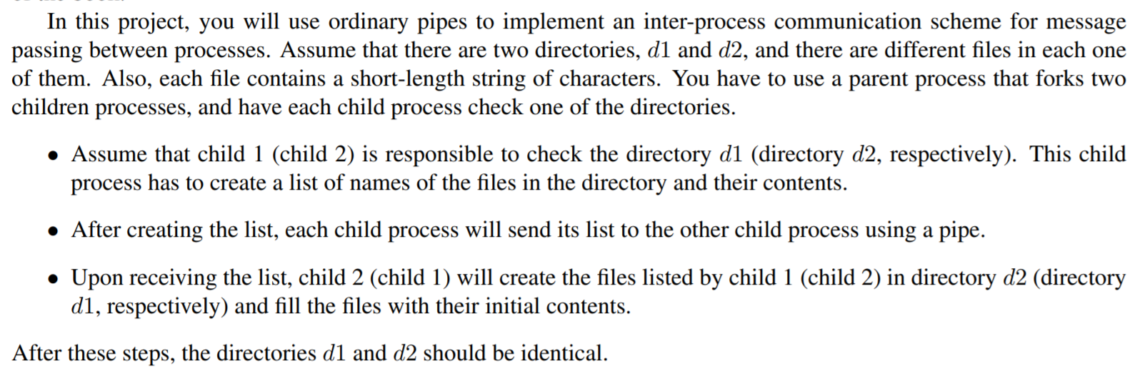Solved In this project, you will use ordinary pipes to | Chegg.com
