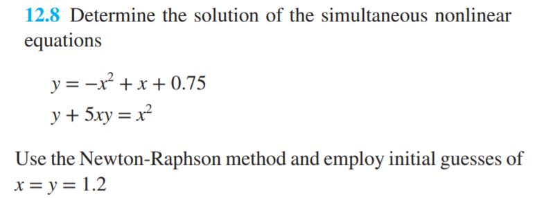 Solved Use matlab to solve prob 12.14 Reference for prob | Chegg.com