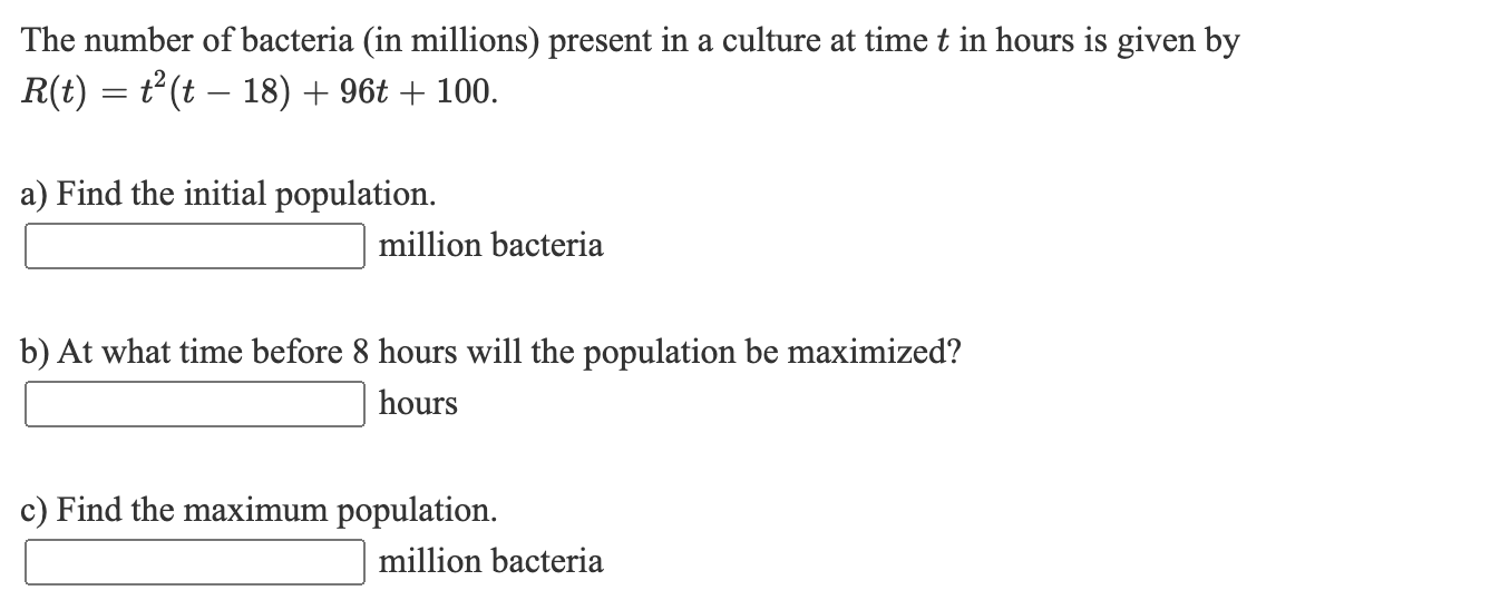 Solved The number of bacteria (in millions) present in a | Chegg.com