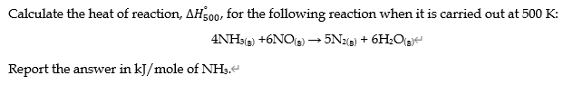 Solved Calculate the heat of reaction, ΔH500∘, for the | Chegg.com