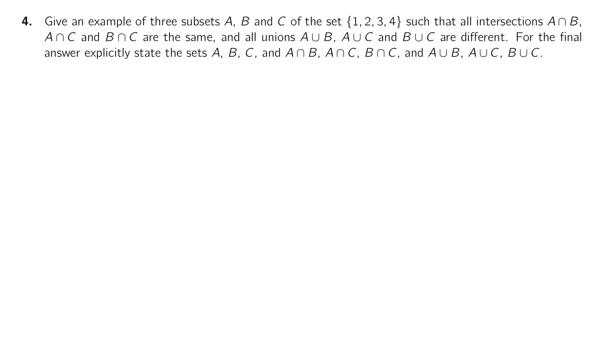 Solved Give an example of three subsets A,B and C of the set | Chegg.com