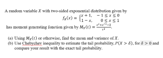 Solved A random variable X with two-sided exponential | Chegg.com