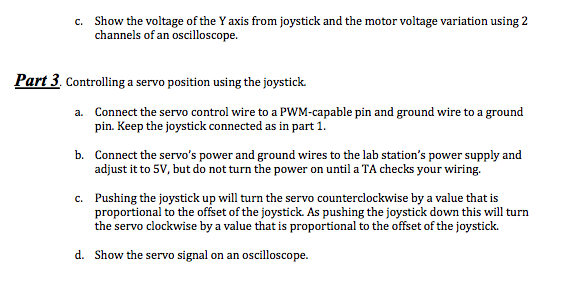 Solved Part 1 Wire up the joystick to your Arduino and write | Chegg.com