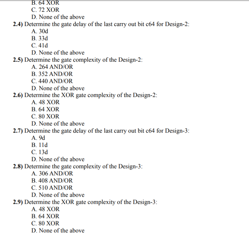 Prob. 2 Consider the 64-bit adders constructed in the | Chegg.com