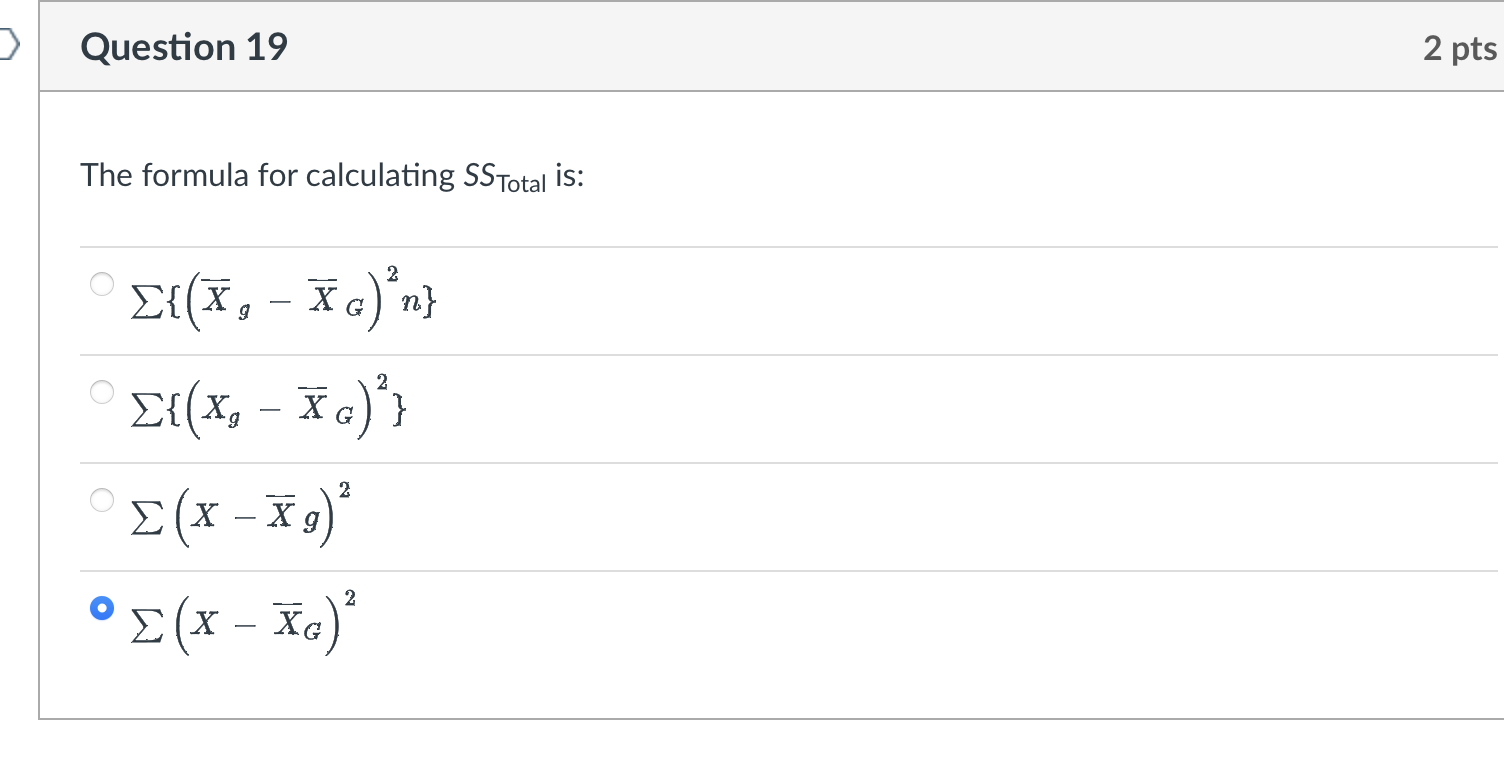 Solved The formula for calculating SSTotal is: | Chegg.com