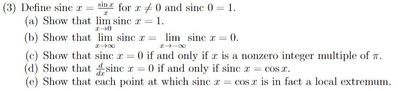 Solved Define sincx=xsinx for x =0 and sinc 0=1. (a) Show | Chegg.com