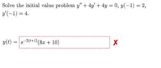 Solved Solve the initial value problem y" + 4y + 4y = 0, | Chegg.com
