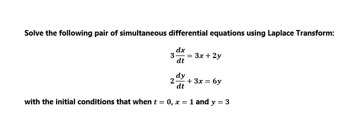 Solved Solve the following pair of simultaneous differential | Chegg.com
