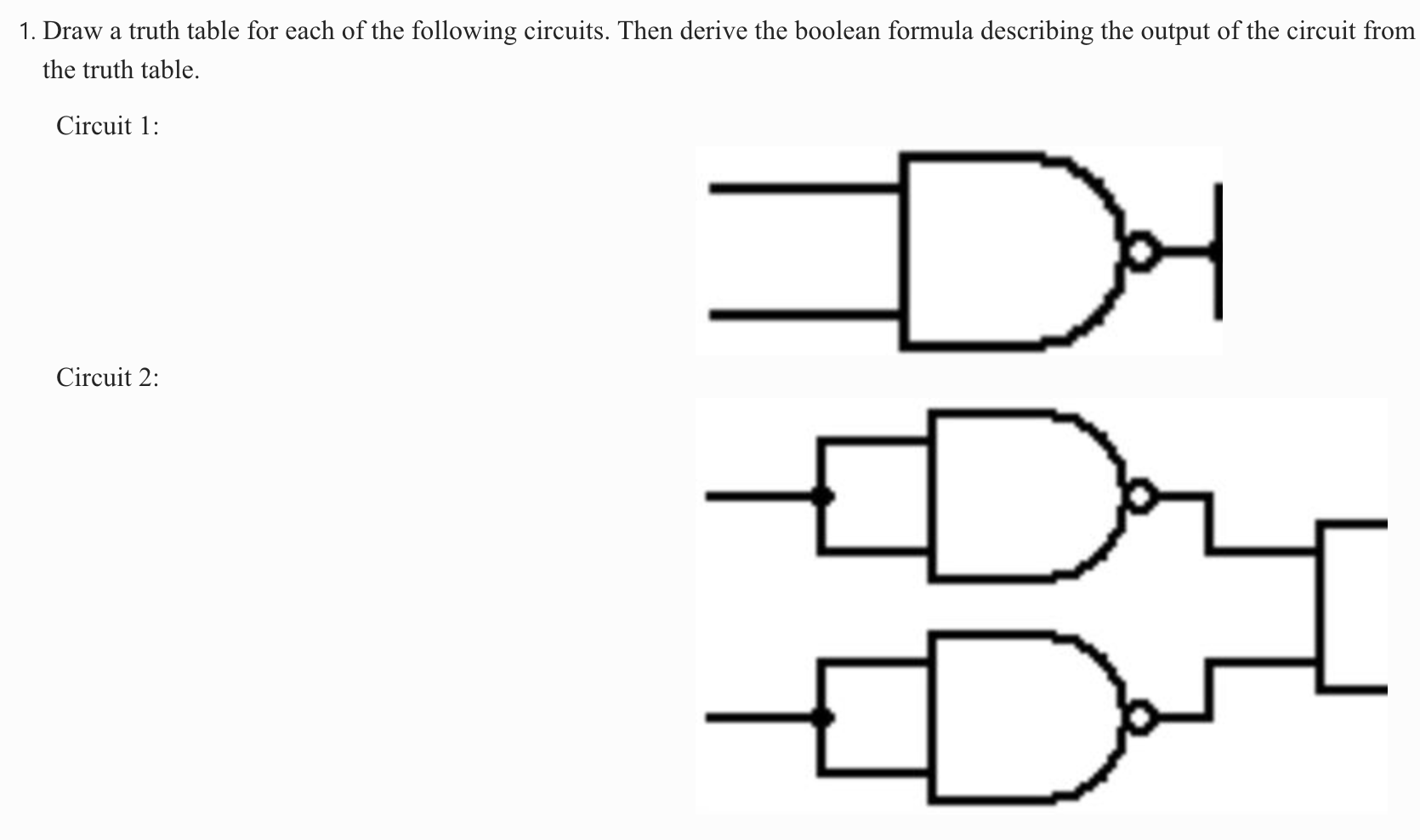Solved 1. Draw a truth table for each of the following | Chegg.com