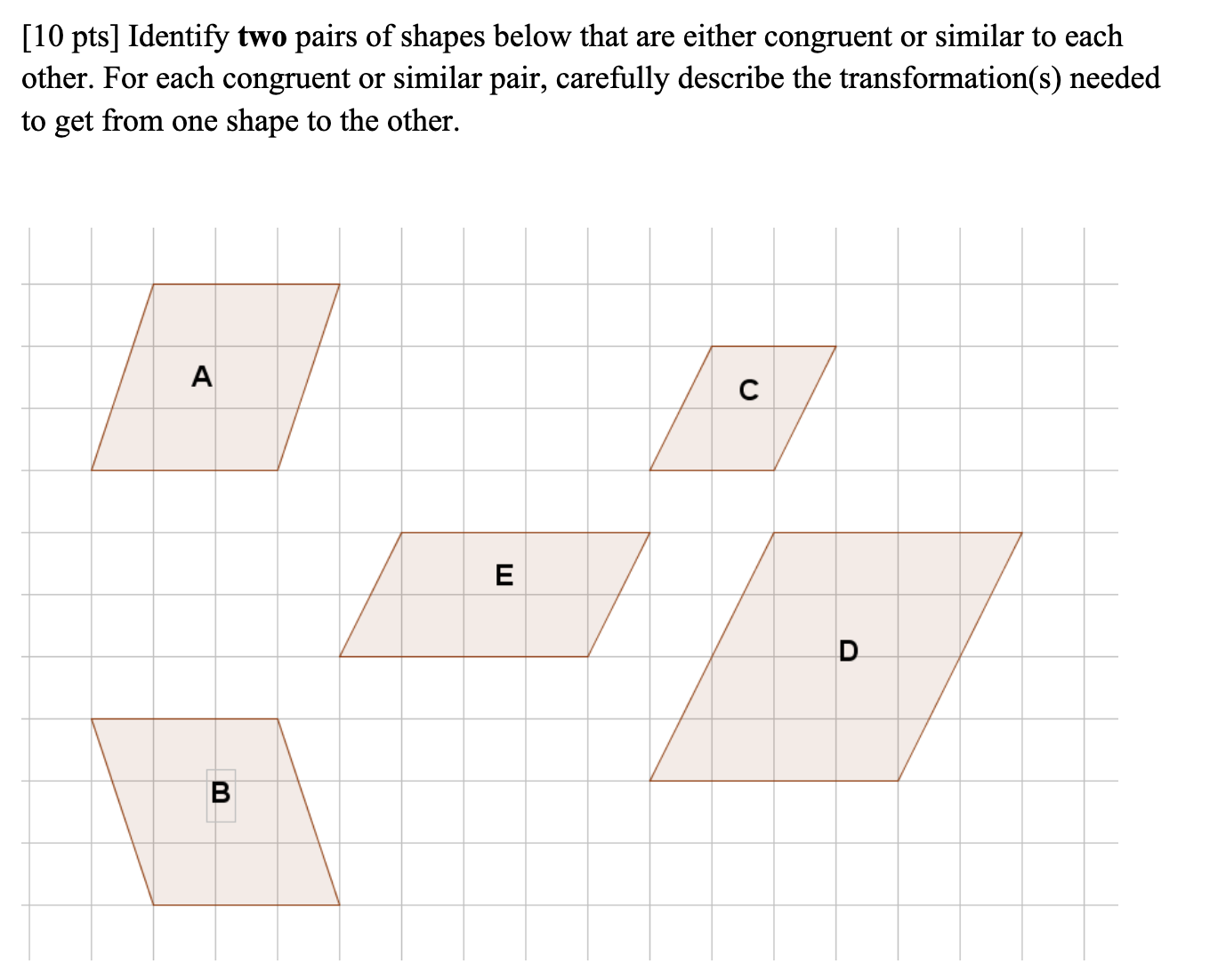 Solved Identify two pairs of shapes below that are either | Chegg.com