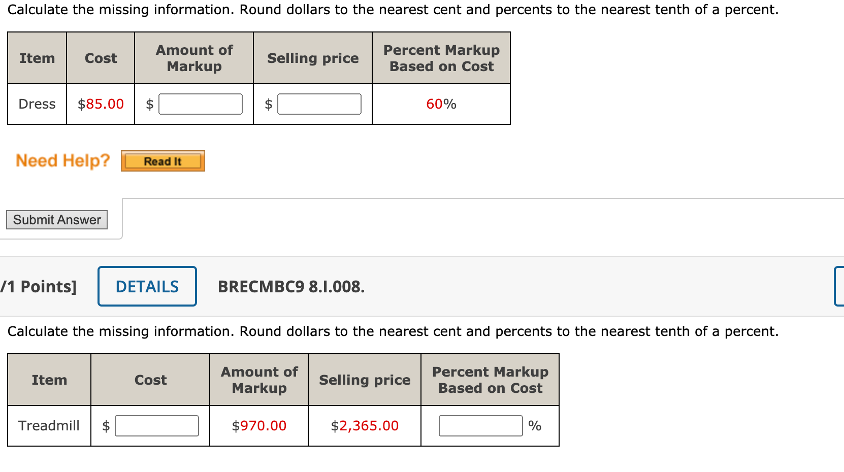 Solved Calculate the missing information. Round dollars to | Chegg.com Solved Calculate the missing information. Round dollars to | Chegg.com
