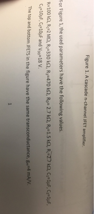 Solved Q1. For the following JFET cascode amplifier circuit, | Chegg.com