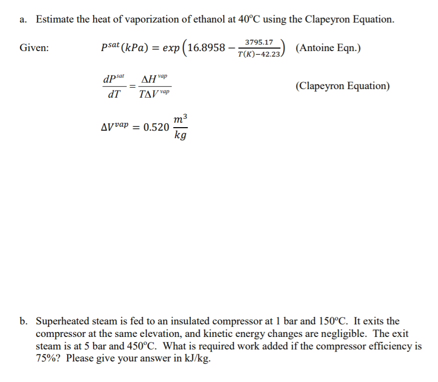 Solved a. Estimate the heat of vaporization of ethanol at | Chegg.com