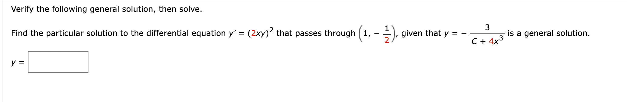 Solved Verify the following general solution, then solve. | Chegg.com