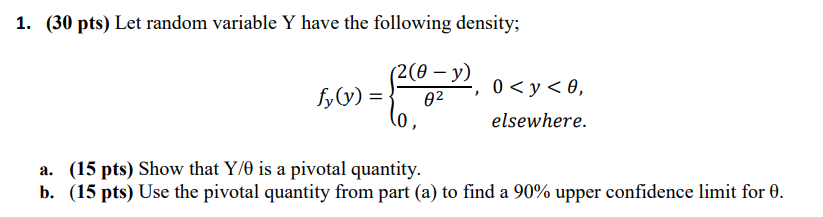 Solved 1. (30 pts) Let random variable Y have the following | Chegg.com