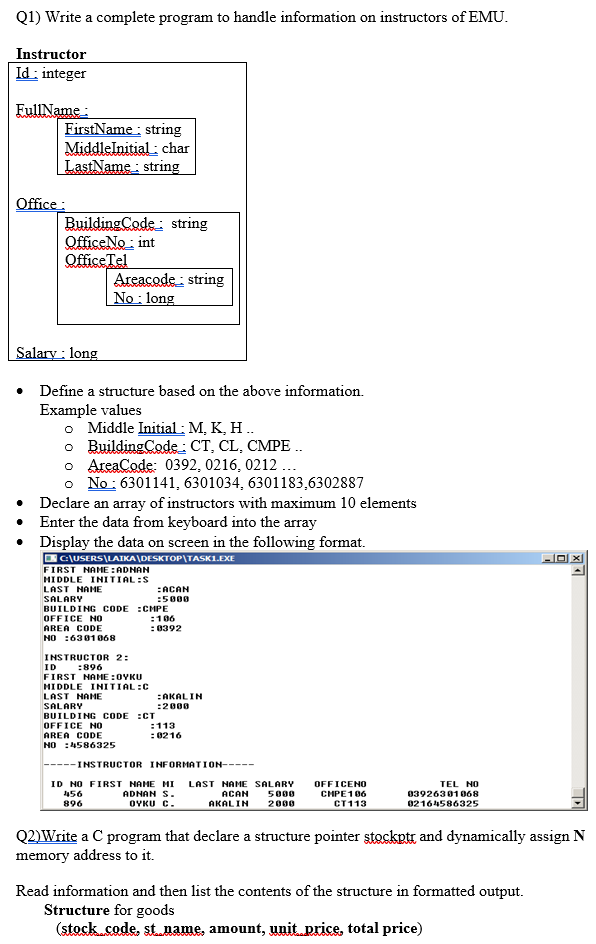 Solved Q1) Write a complete program to handle information on | Chegg.com