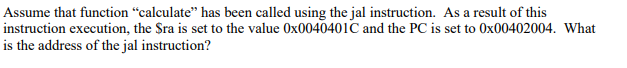 Solved Assume that function "calculate" has been called | Chegg.com