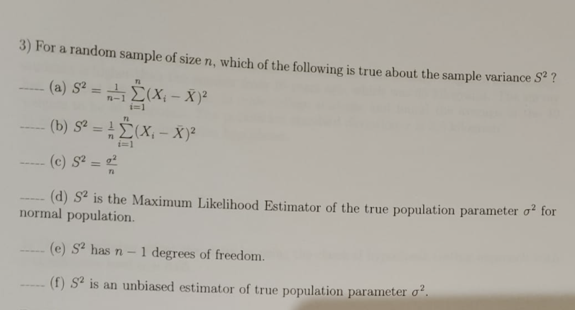 Solved 3) For a random sample of size n, which of the | Chegg.com