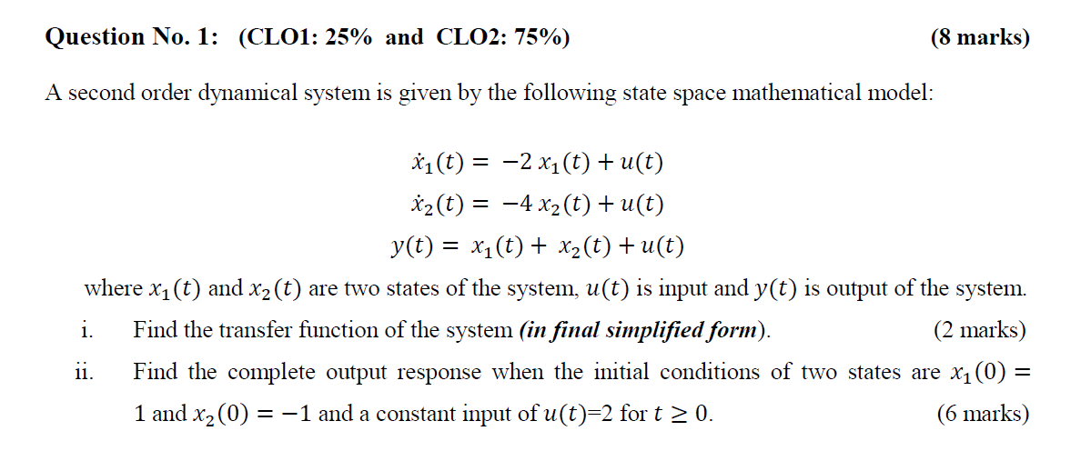 Solved Question No. 1: (CLO1: 25% and CLO2: 75%) (8 marks) A | Chegg.com