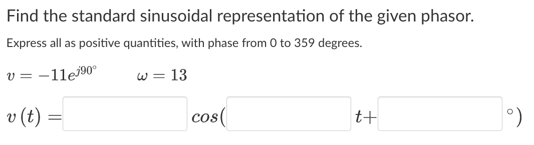 Solved Find the standard sinusoidal representation of the | Chegg.com Solved Find the standard sinusoidal representation of the | Chegg.com