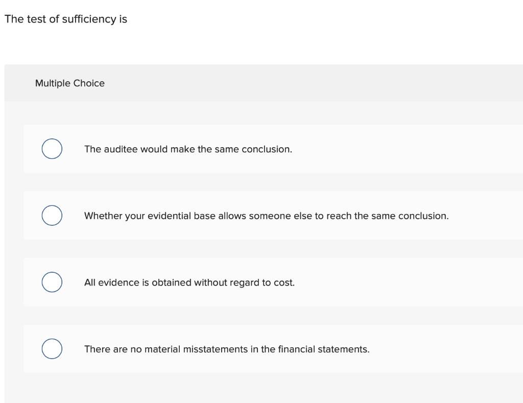 Solved The test of sufficiency is Multiple Choice The | Chegg.com