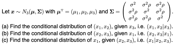 Solved σ2 σρ σορ Let α ο Ν3(μ, Σ) with μ' = (μι, μ2, μ3) and | Chegg.com
