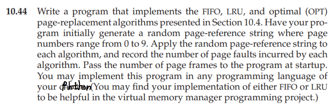Solved 10.44 Write a program that implements the FIFO, LRU, | Chegg.com