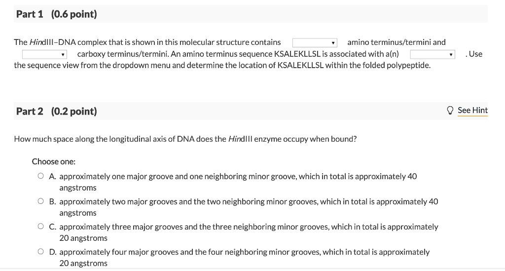 Shown here is a complex between Hindill and DNA. | Chegg.com