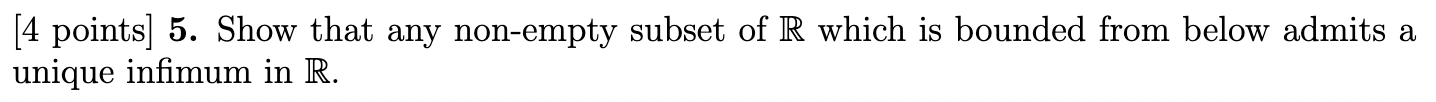 Solved [4 points] 5. Show that any non-empty subset of R | Chegg.com