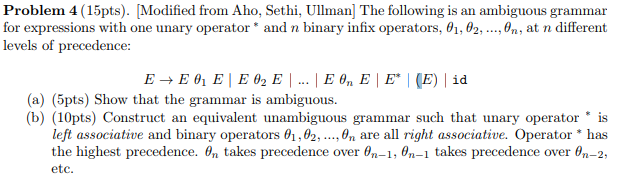 Solved Problem 4 (15pts). [Modified from Aho, Sethi, Ullman] | Chegg.com