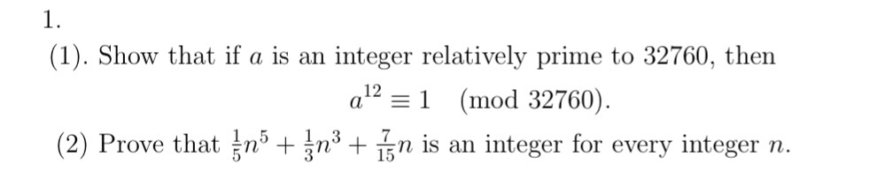 Solved (1). Show that if a is an integer relatively prime to | Chegg.com
