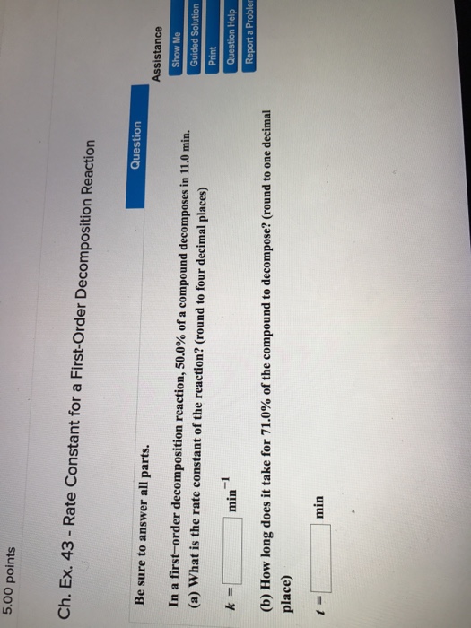 Solved In a first-order decomposition reaction, 50.0% of a | Chegg.com