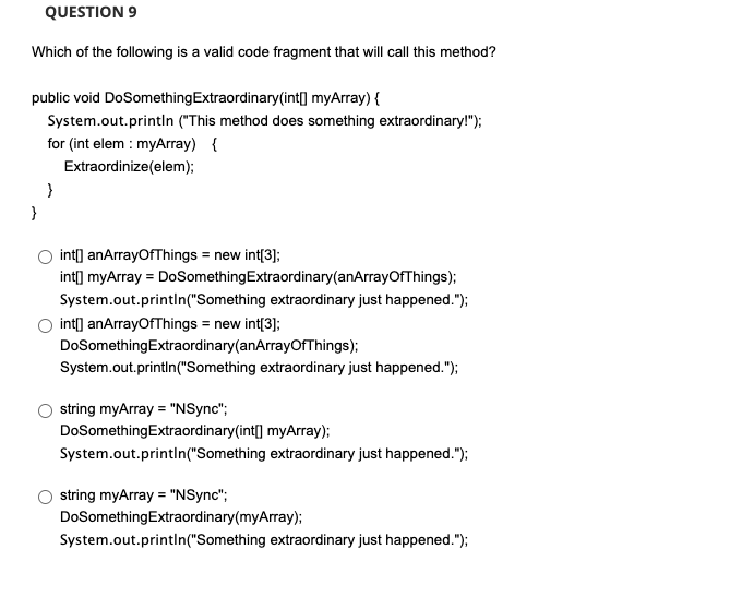 Solved Which of the following is a valid code fragment that | Chegg.com