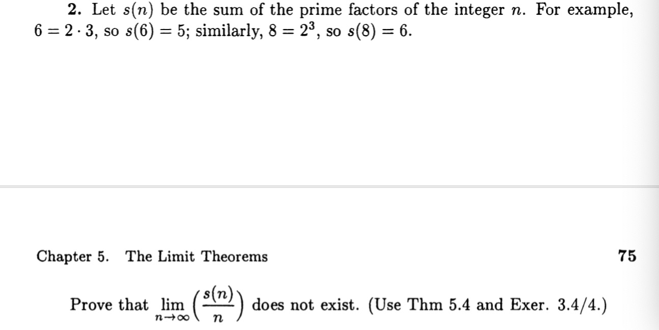 Solved 2. Let s(n) be the sum of the prime factors of the | Chegg.com