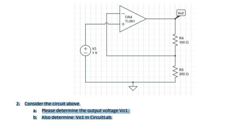 Solved 2. Consider the circuit above, a. Please determine | Chegg.com Solved 2. Consider the circuit above, a. Please determine | Chegg.com