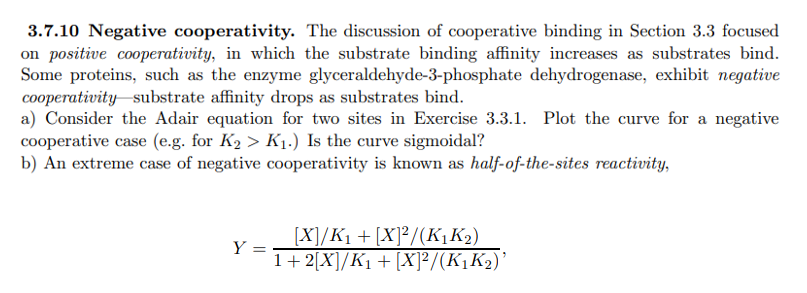 3.7.10 Negative cooperativity. The discussion of | Chegg.com