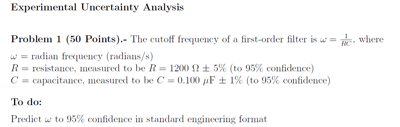 Solved Experimental Uncertainty Analysis Problem 1 (50 | Chegg.com