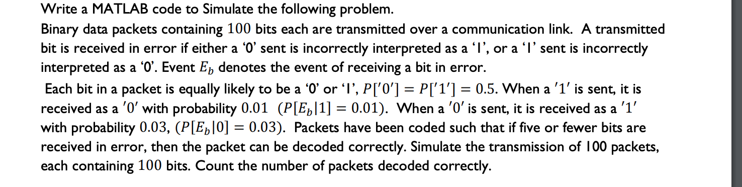 Solved Write A Matlab Code To Simulate The Following