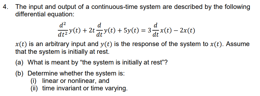 Solved The input and output of a continuous-time system are | Chegg.com