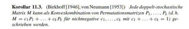 Solved Korollar 11.3. (Birkhoff [1946], von Neumann [1953]) | Chegg.com