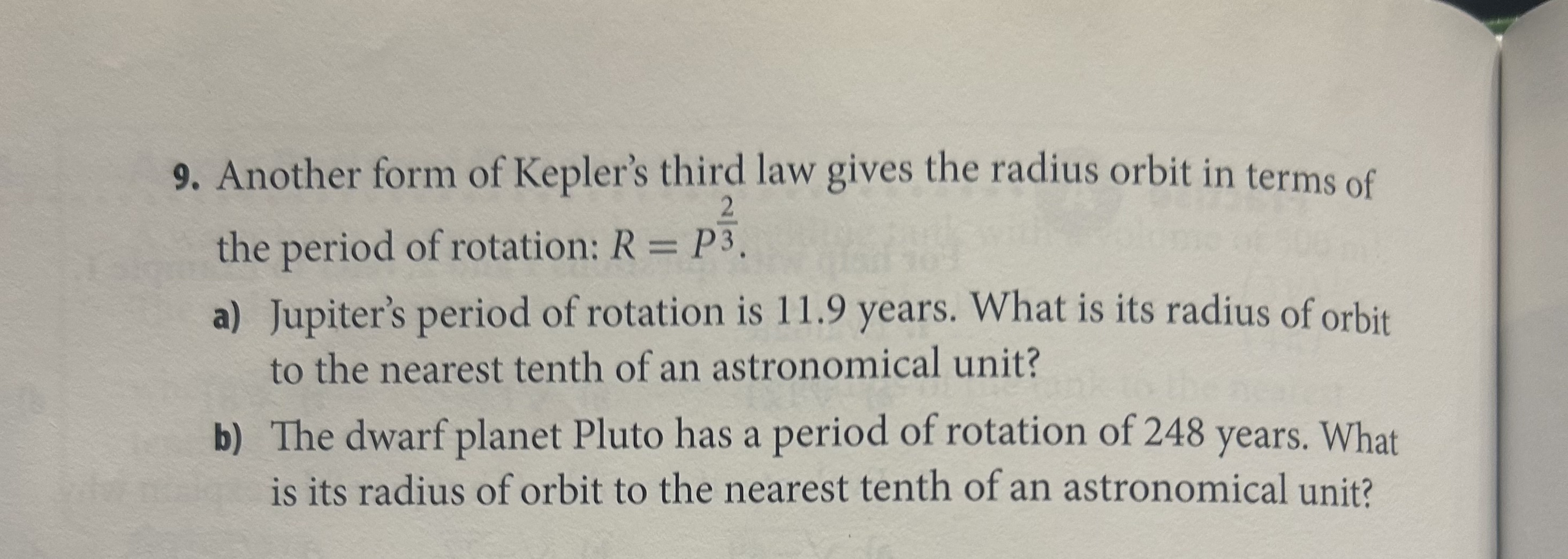 Solved 9. Another form of Kepler's third law gives the | Chegg.com