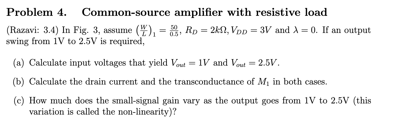 Solved Problem 4. Common-source amplifier with resistive | Chegg.com
