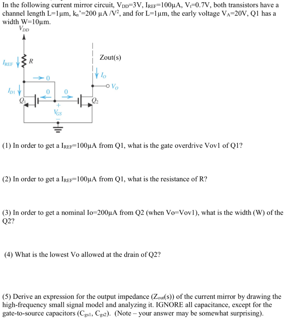Solved In the following current mirror circuit, VDD-3V, | Chegg.com