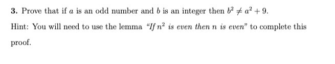 Solved 3. Prove that if a is an odd number and b is an | Chegg.com