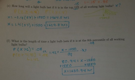 Solved IS (e) How long will a light bulb last if it is in | Chegg.com