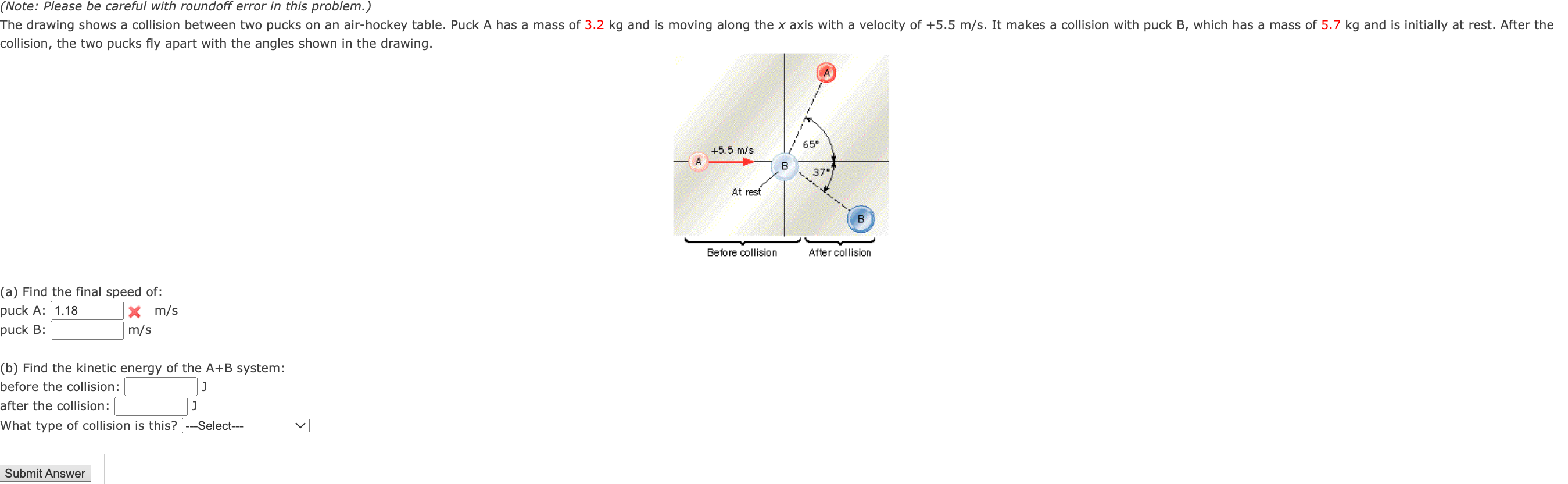 Solved (a) Find the final speed of: puck A: ×m/s puck B: m/s | Chegg.com