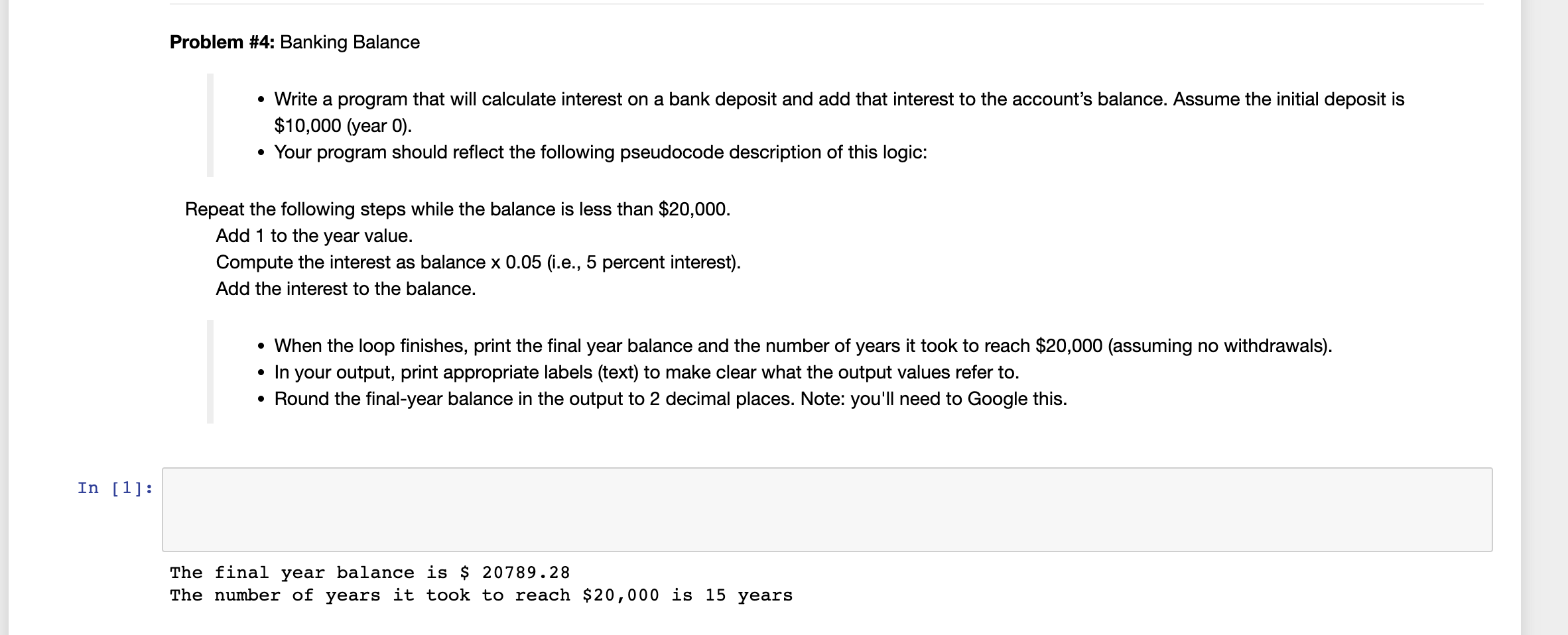 Solved Problem #4: Banking Balance - Write a program that | Chegg.com